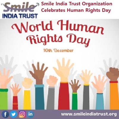 Smile India Trust Organizations Celebrates Human Rights Day