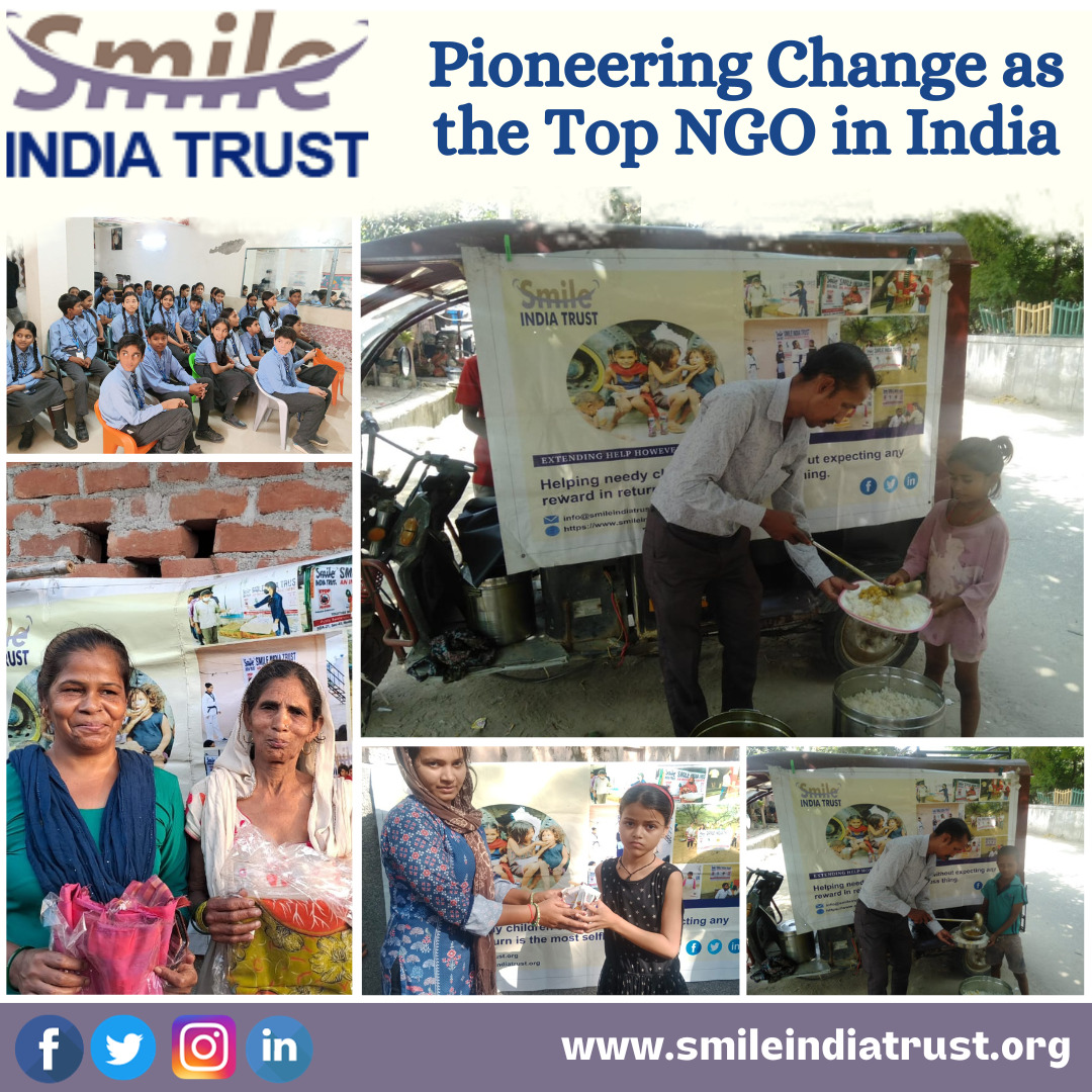 Smile India Trust: Pioneering Change as the Top NGO in India