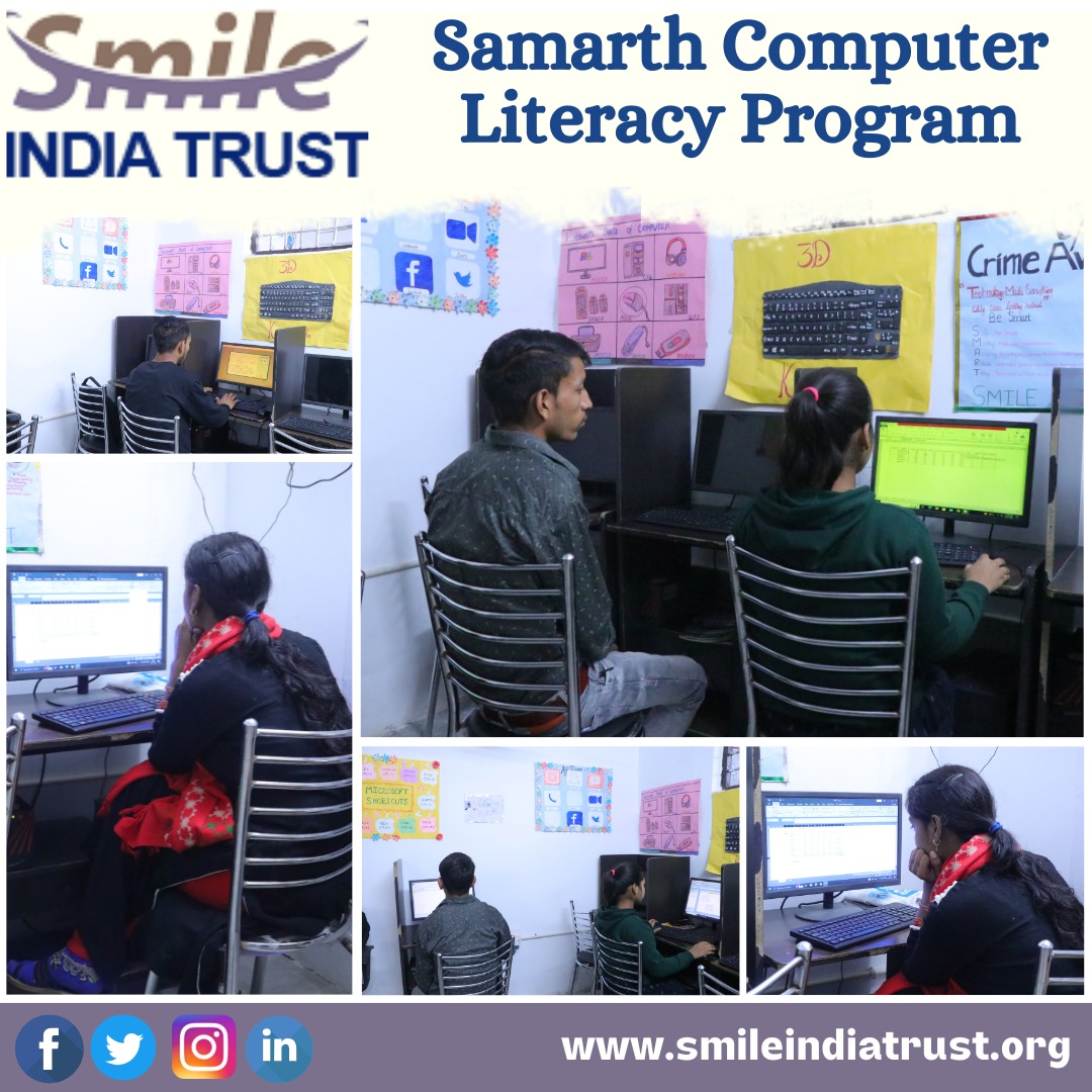 Registered NGO: Samarth Computer Literacy Program: Ending the Sufferings - Smile India Trust
