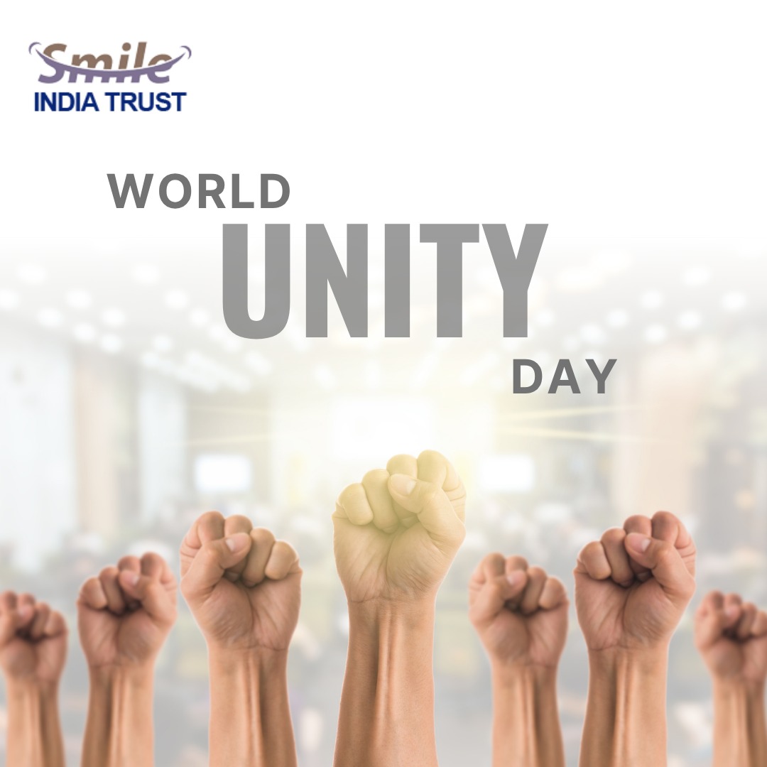 Smile India Trust on World Unity Day: Fostering global harmony - Smile ...